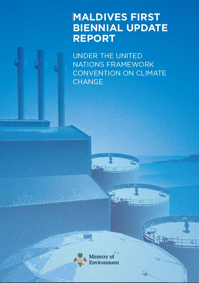 Maldives First Biennial Update Report – Ministry of Tourism and Environment