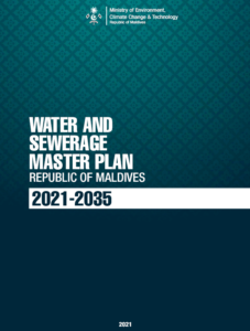 Water and Sewerage Master Plan Republic of Maldives 2021-2035 ...